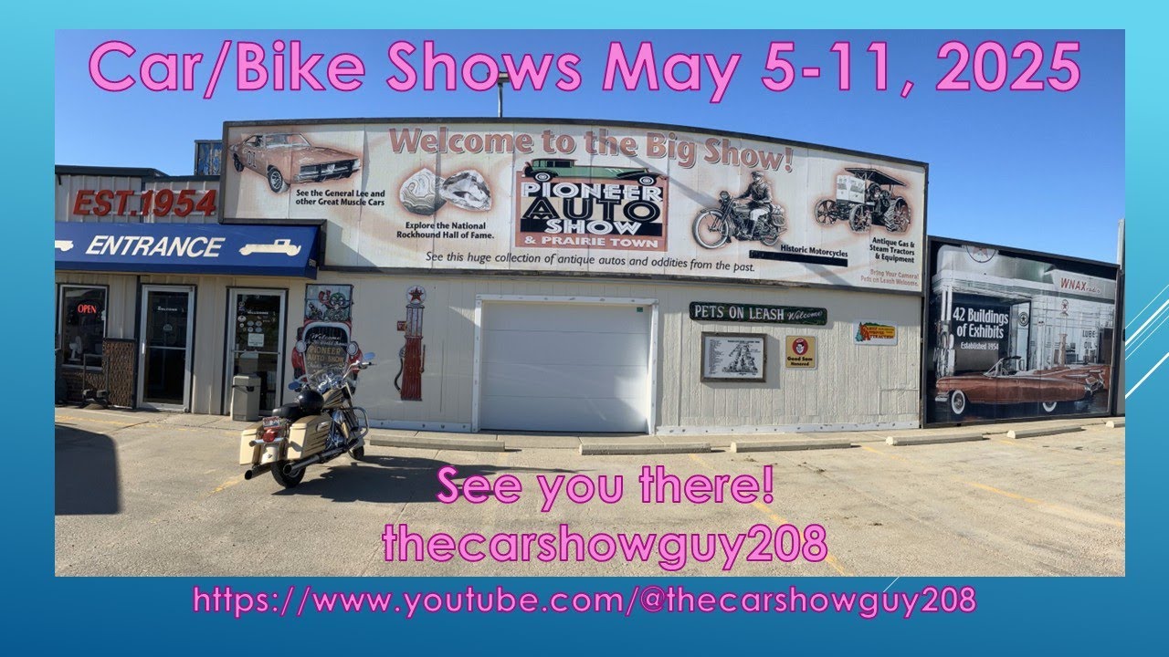 May 5-11 Car Shows! Cinco de Mayo to Mothers Day! Mon, Wed, Fri. Sat ...