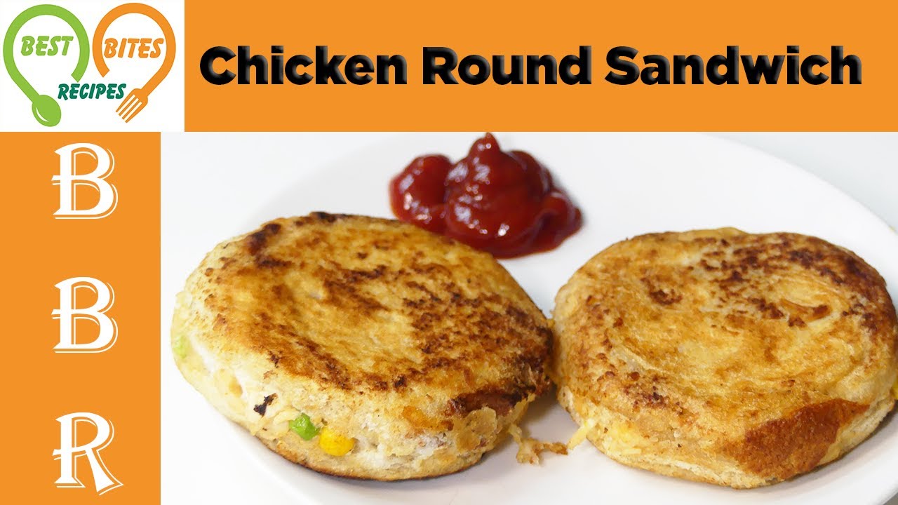 Chicken Round Sandwich Recipe for Kids | BBR special sandwich - YouTube