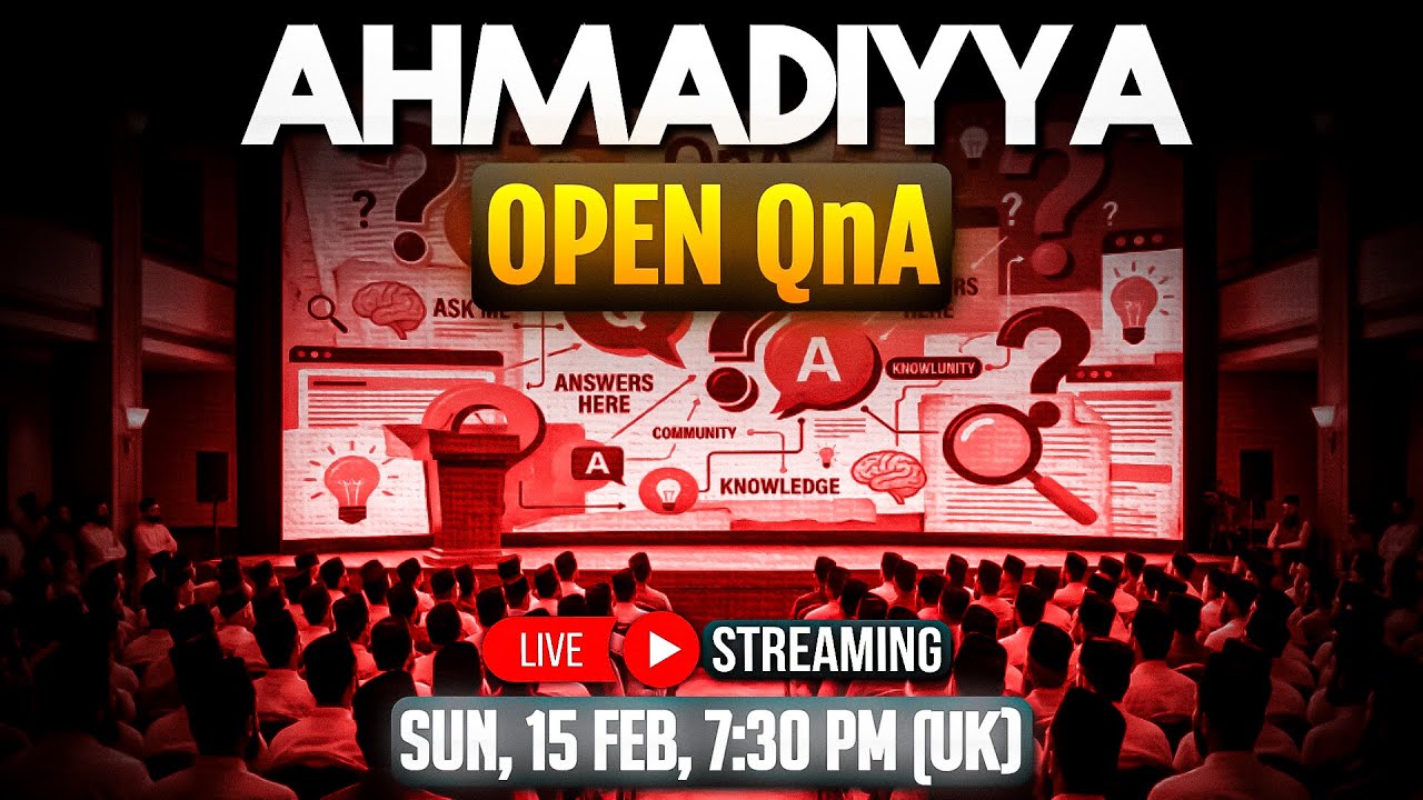 AHMADIYYA | OPEN QnA - YouTube