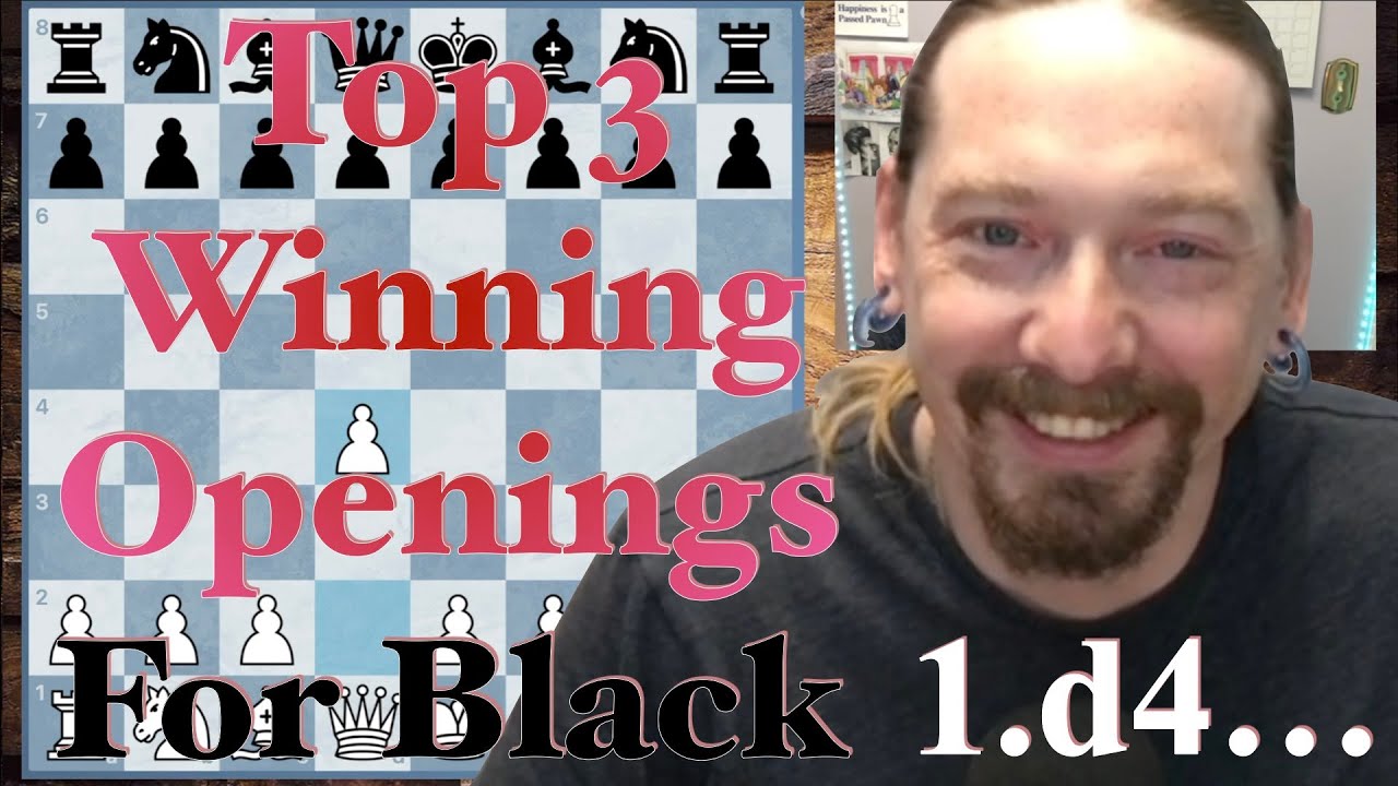 Top 3 Winning Openings for BLACK against 1.d4 - YouTube