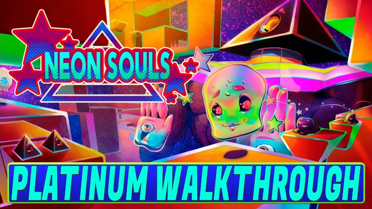 Neon Souls Platinum Walkthrough | Trophy & Achievement Guide - Crossbuy ...