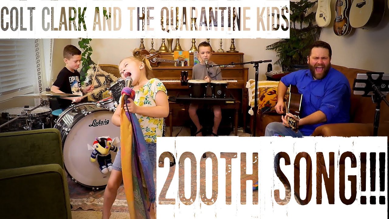Colt Clark and the Quarantine Kids play "Build Me Up Buttercup ...