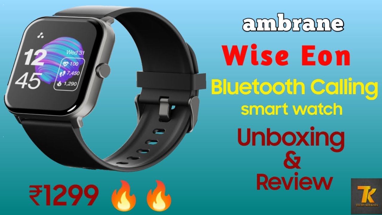 Ambrane Wise Eon Smart watch Unboxing & Review | Budget Smart watch ...