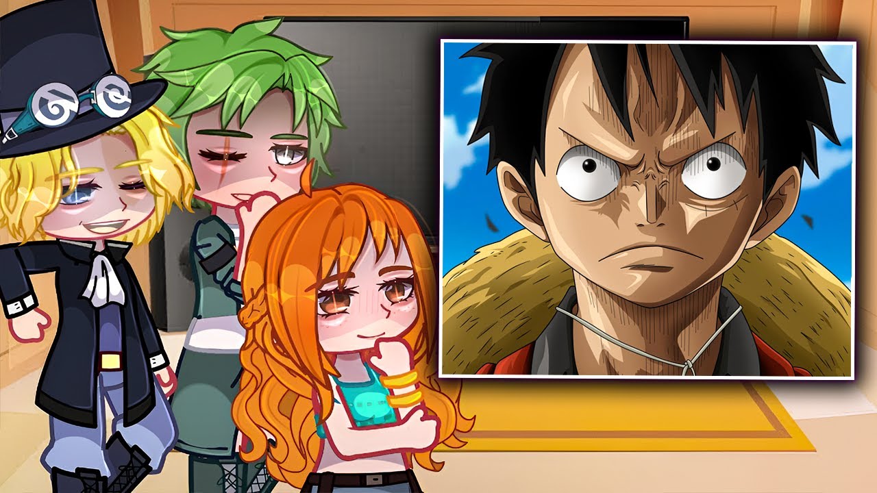 One Piece Reacts To Luffy Gacha Club Part 2 Youtube