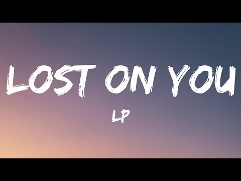 Lost On You - LP (Sandipvoice)