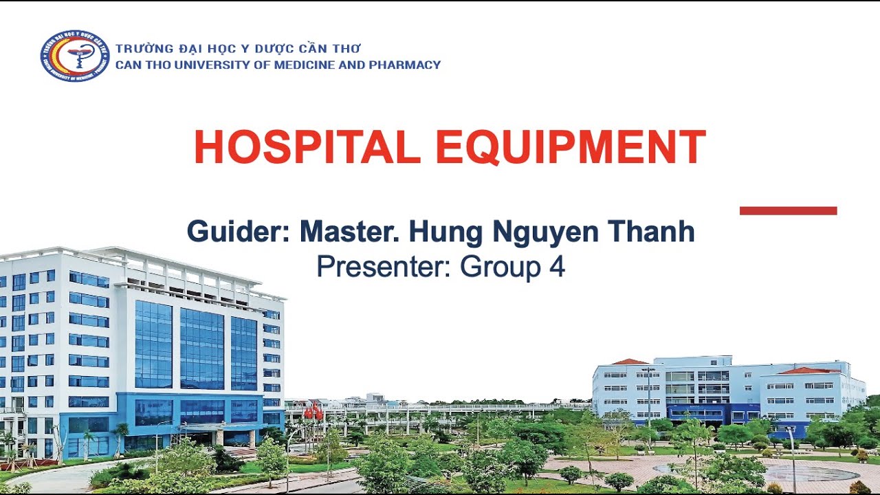 The topic is about Hospital Equipment (Group 4) - YouTube