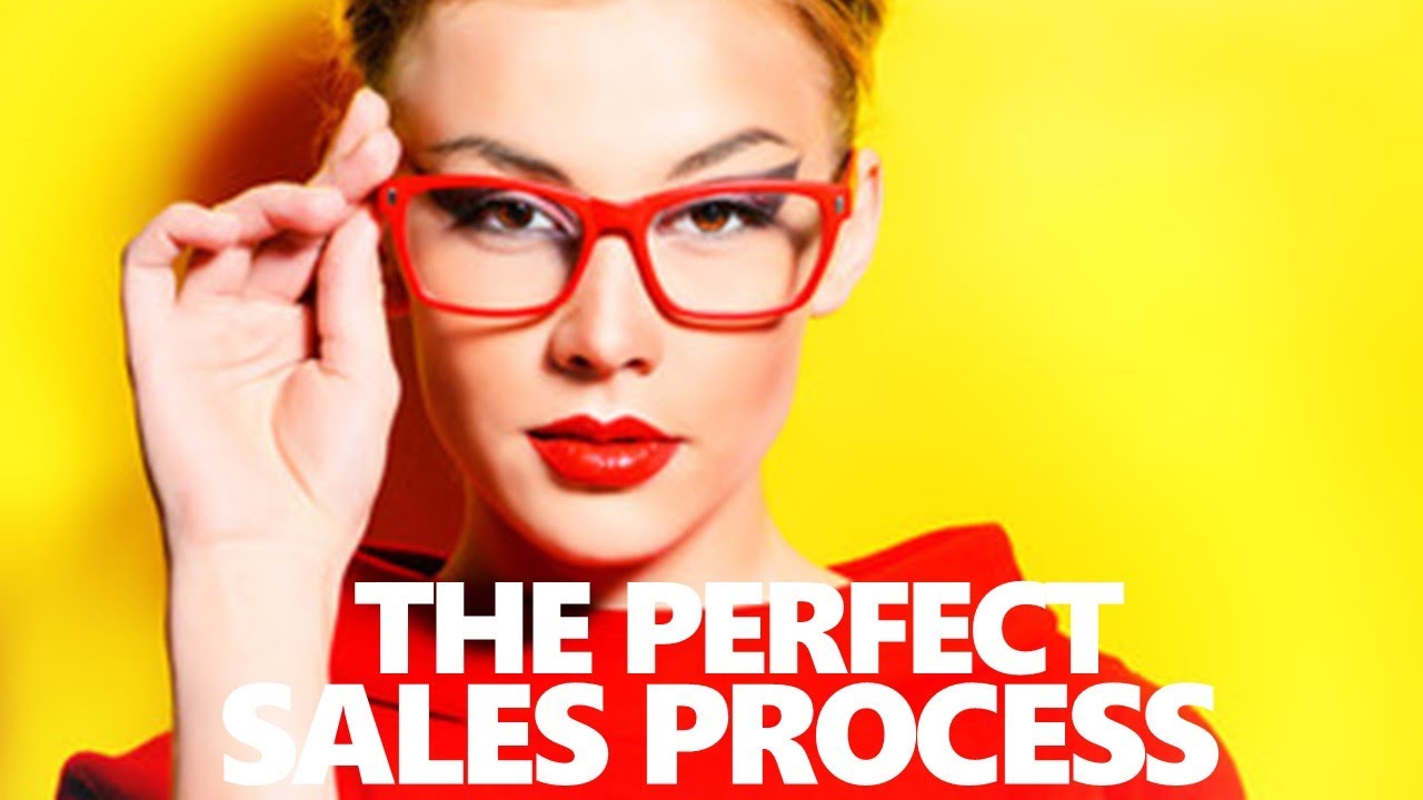 What is the Perfect Sales Process - YouTube