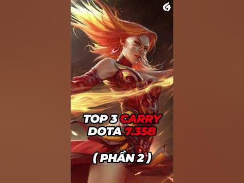 TOP 3 Carry Đáng Chơi Nhất Dota 7.35b (Phần 2) - Lina #gcchannel #dota2 #dota - YouTube