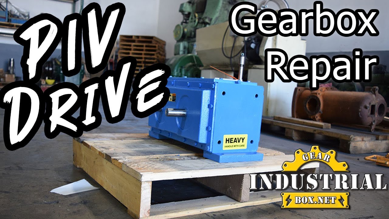 PIV Drive Gearbox Repair - YouTube