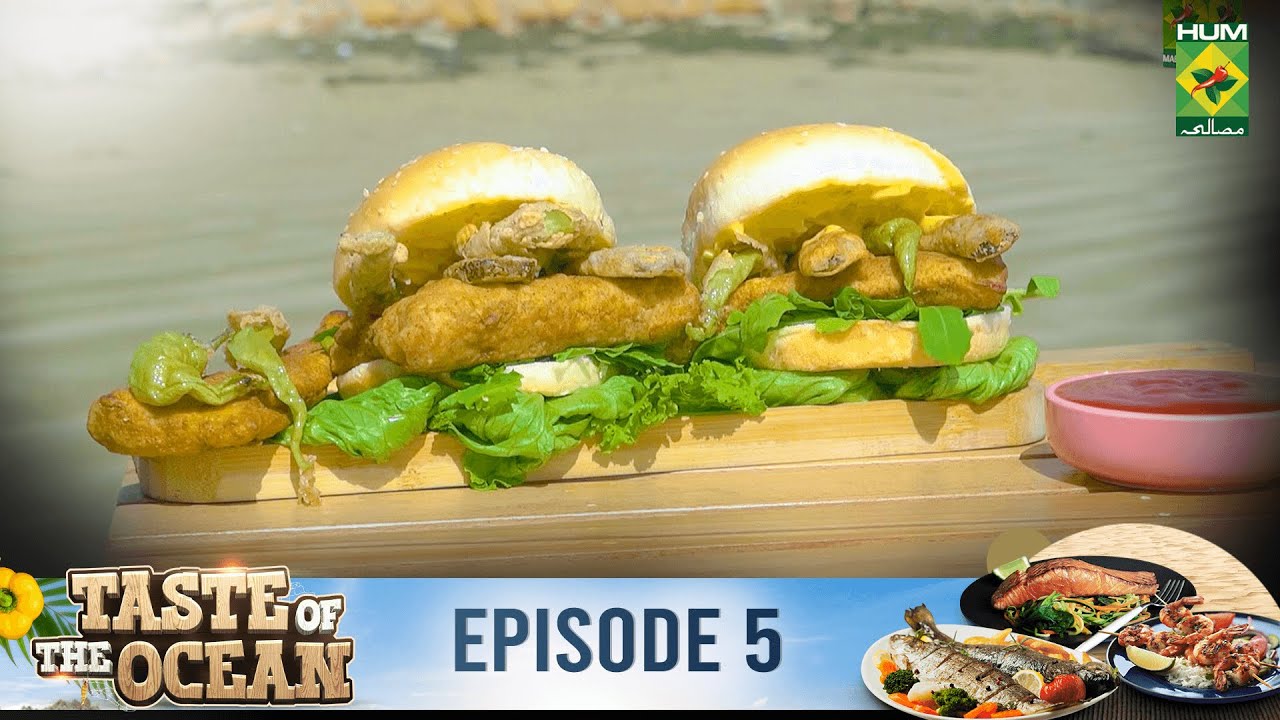 Taste of The Ocean - Episode 05 - Recipe: Crackling Fish Fillet Burger ...