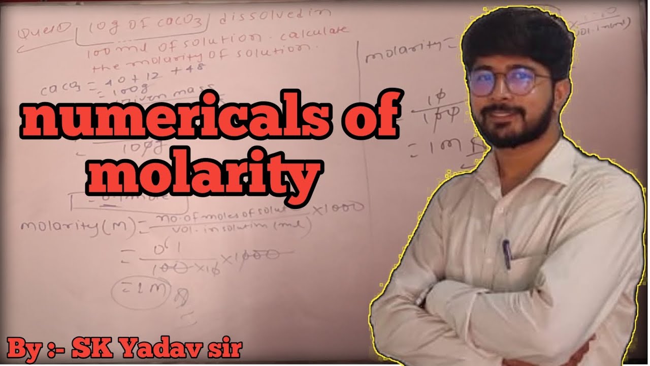 Numericals of molarity? BY:- SK SIR - YouTube