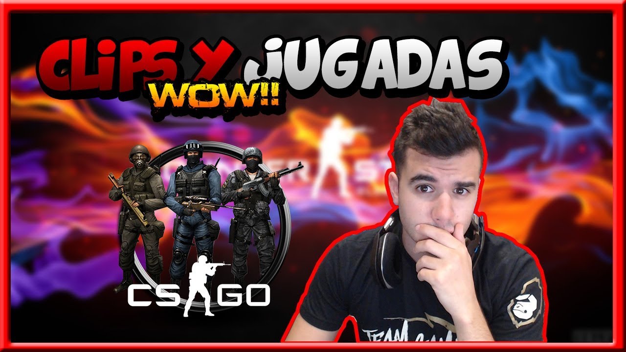 JUGADAS Y CLIPS DIVERTIDOS DE BysTaXx de CS:GO #2 (recopilación) M1CR03 ...