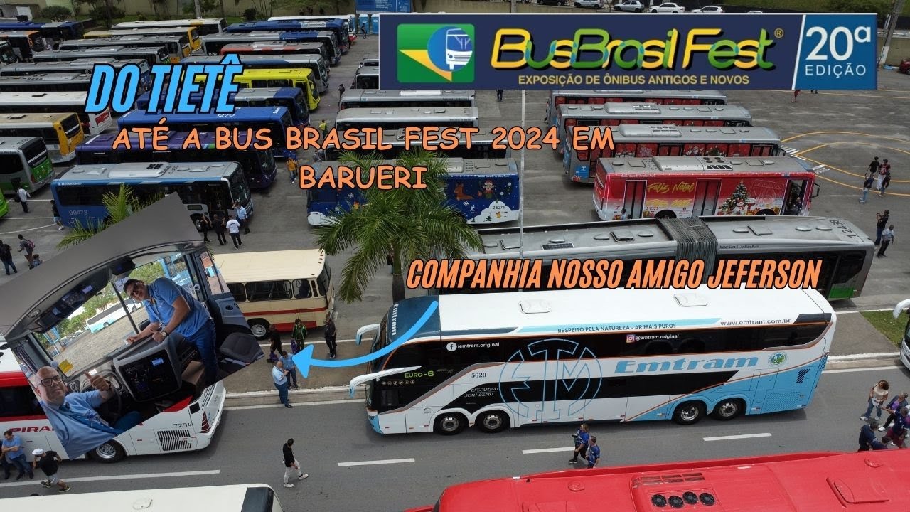 Vídeo Gravado 23/11/2024 Bus Brasil Fest 2024 - YouTube