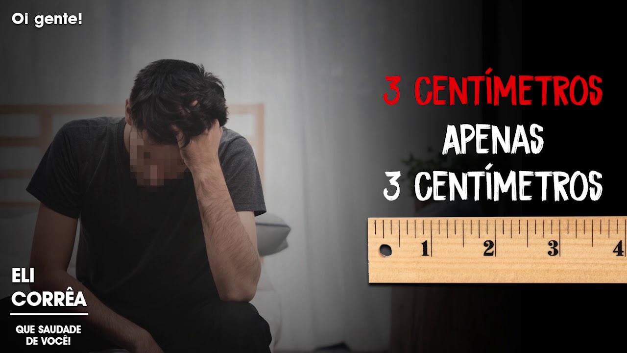 3 centímetros apenas 3 centímetros | Eli Corrêa Oficial | - YouTube
