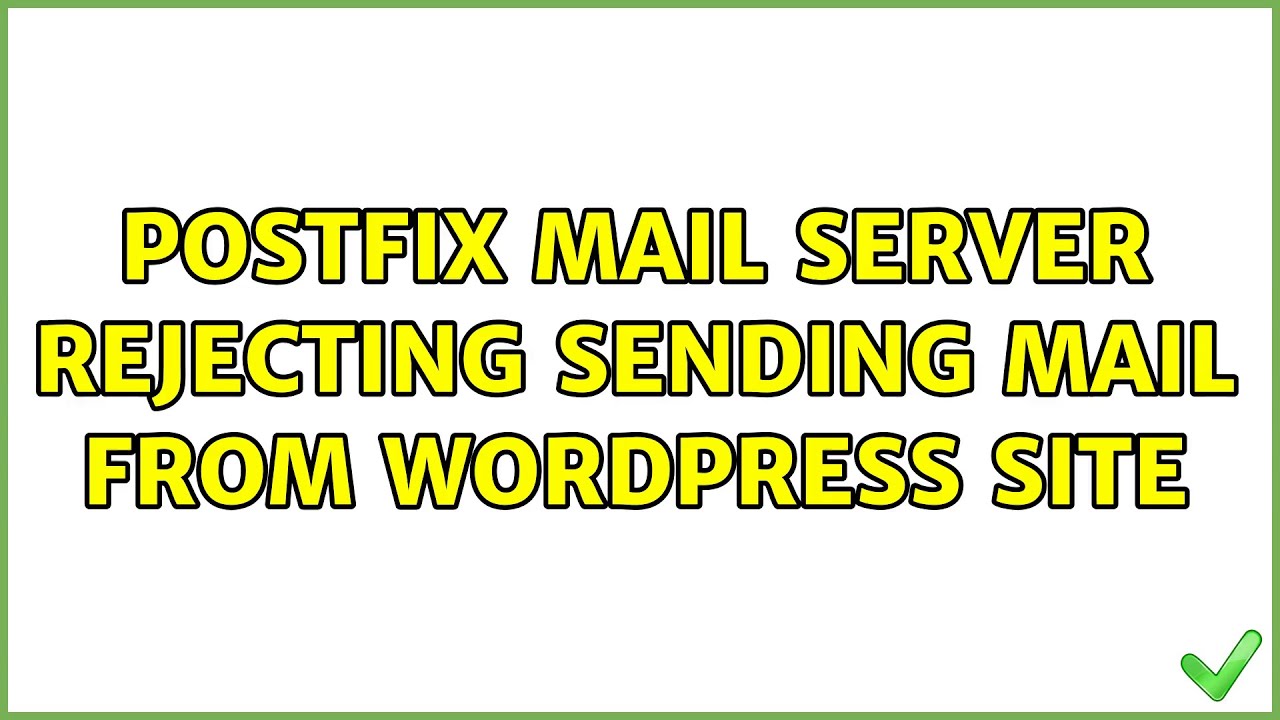 Postfix Mail server rejecting sending mail from wordpress site - YouTube