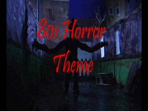80s Horror Theme Song - YouTube