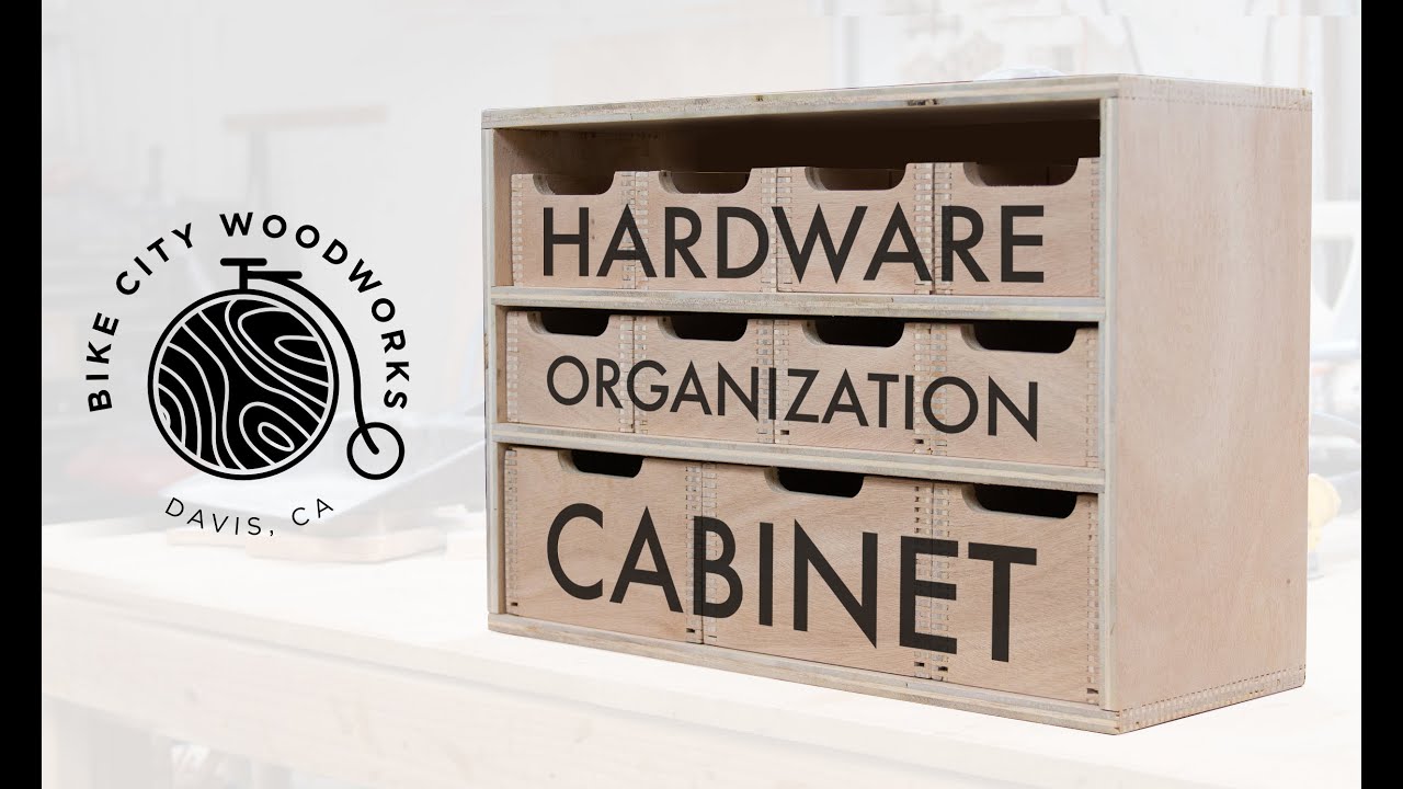 DIY Hardware Organizer Cabinet w/Easy Box Joints | Woodworking How-To ...