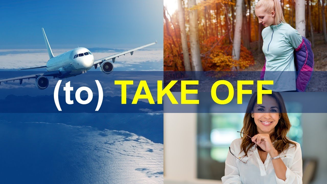 (to) TAKE OFF | Phrasal Verbs - YouTube