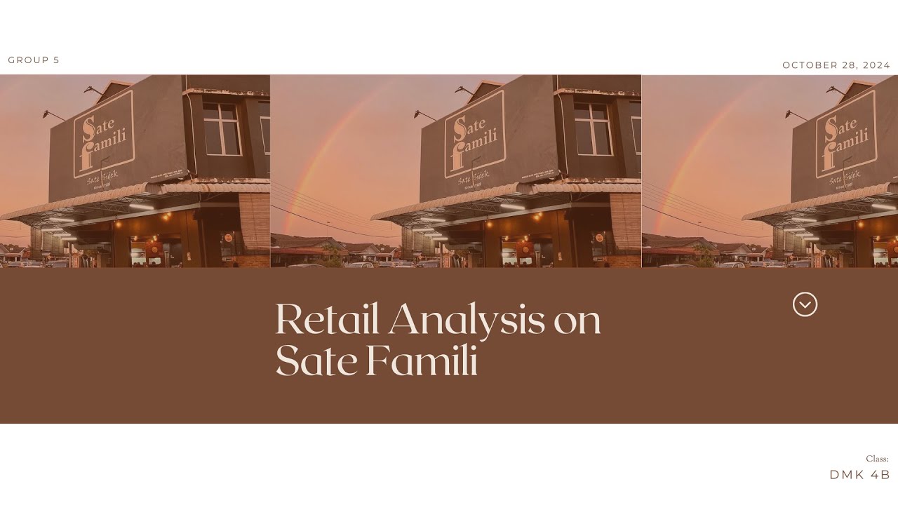 Group 5: Sate Famili Store Analysis - YouTube