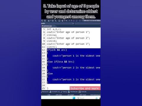 c++ problems #4||Take input of age of 3 people by user and determine oldest and youngest among ...