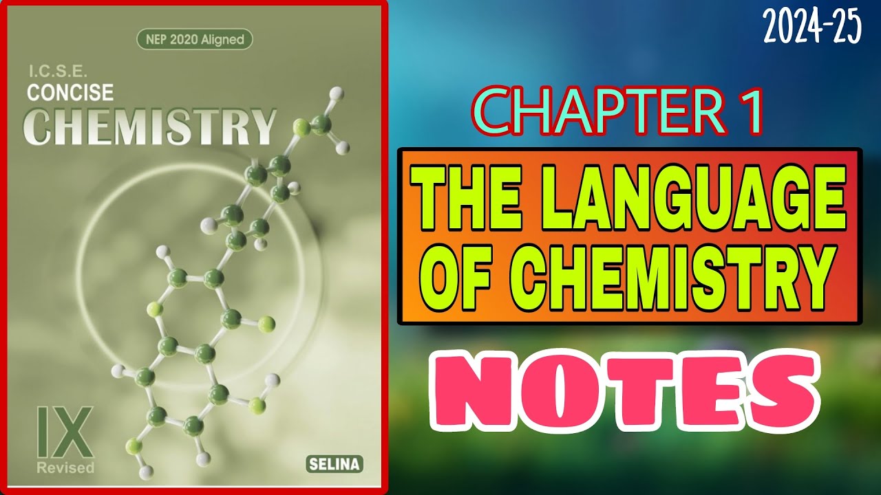 The Language of Chemistry Notes | Class 9 Chapter 1 | Chemistry | 2024 ...