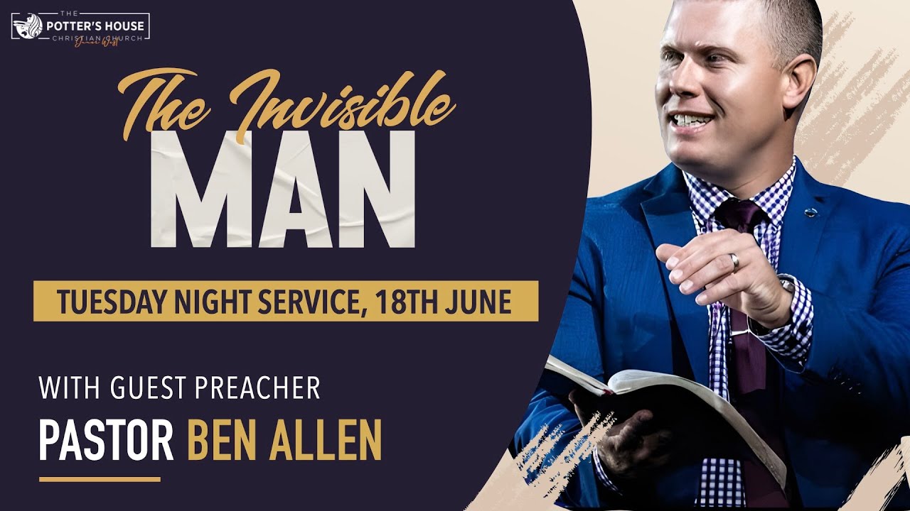 The Invisible Man | Revival with Pr Ben Allen - YouTube