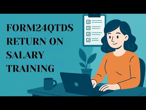 Form 24Q - Tds return on salary Training - YouTube