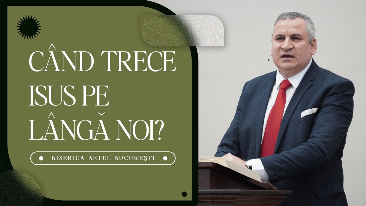 Ștefan Ivan - Când trece Isus pe lângă noi? | 11 Februarie 2024 ...