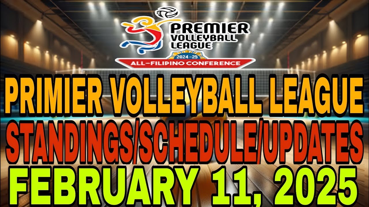 🔴PVL STANDINGS & SCHEDULE | FEBRUARY 11, 2025 | PVL ALL FILIPINO ...
