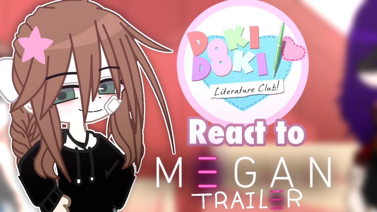 [blood] DDLC react to M3GAN trailer - YouTube
