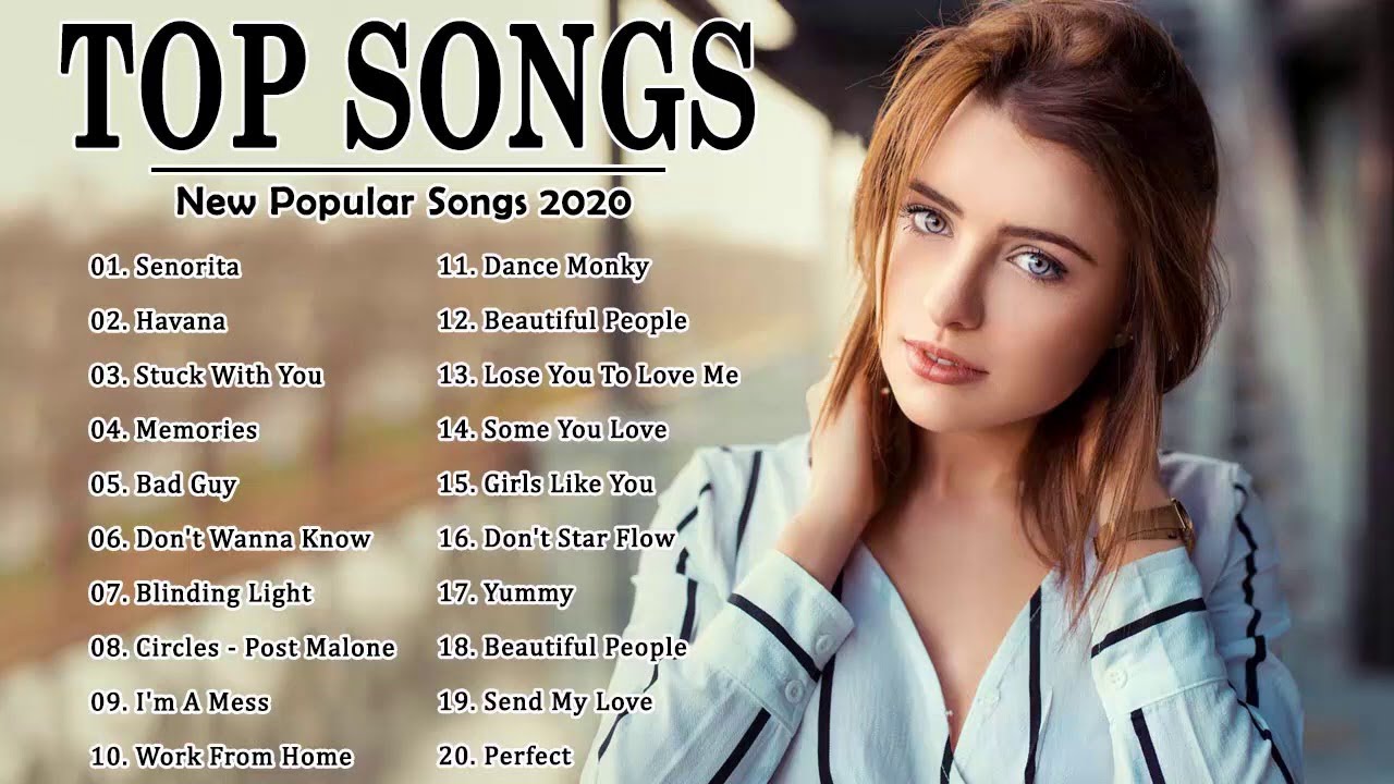Pop Hits 2020 🏆 New Popular Songs Playlist 2020 🏆 English Songs ...