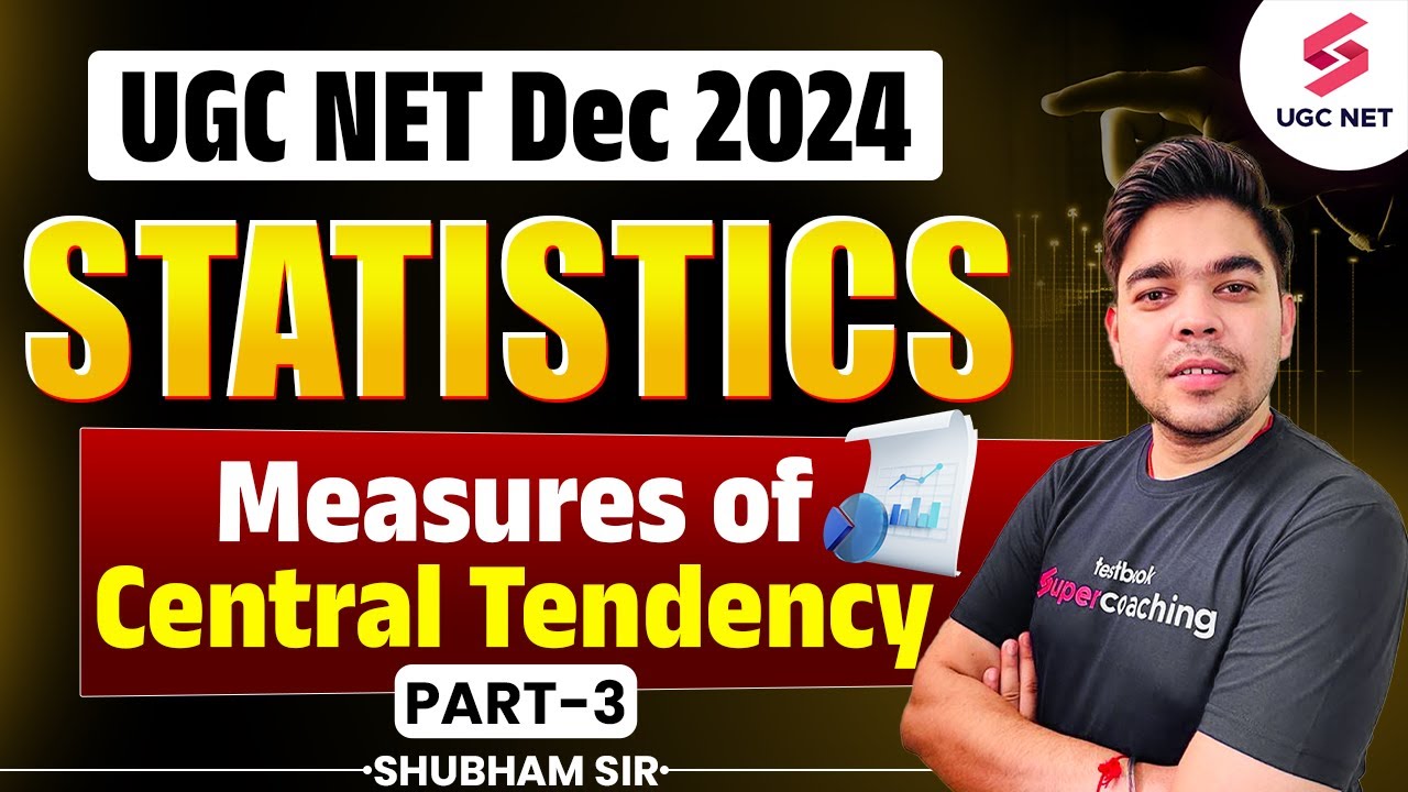 UGC NET Commerce Paper 2 | UGC NET Statistics | Measures Of Central ...