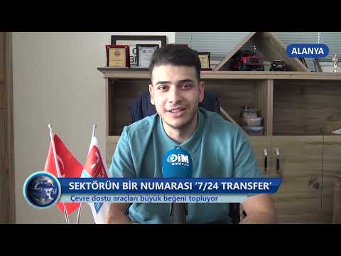 Sektörün Bir Numarası ‘7/24 TRANSFER’   -Dim TV Haberler