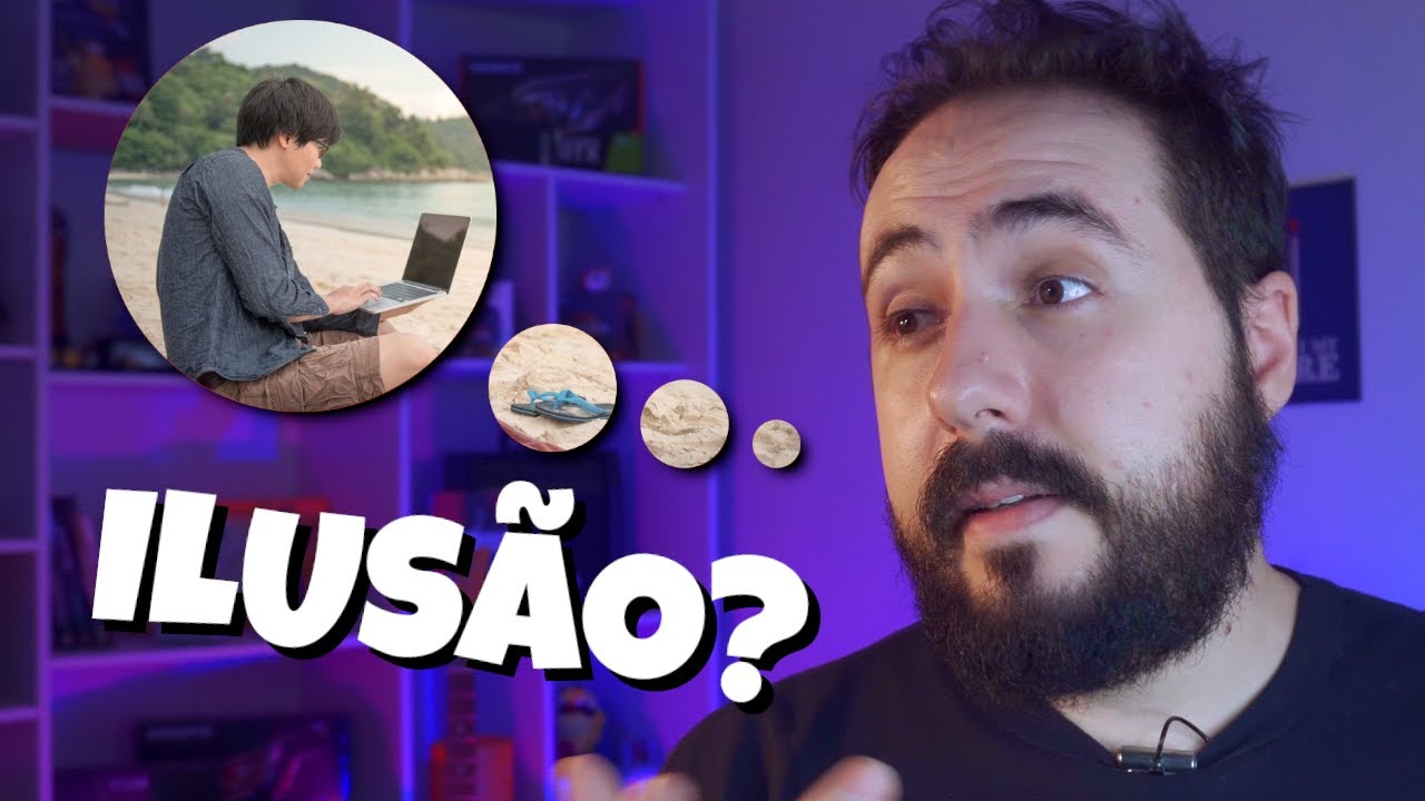 Ser Um Nômade Digital Não é O Que Você Pensa Youtube