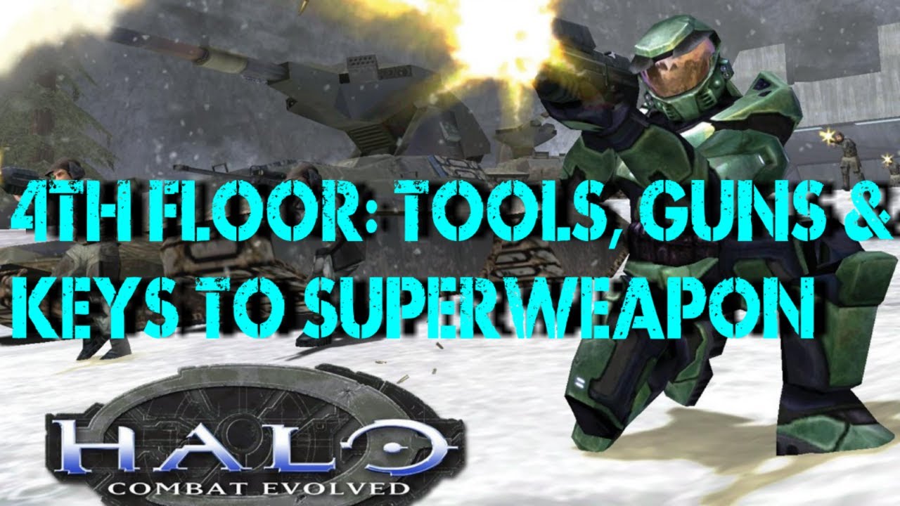 Halo Combat Evolved: 4th Floor, Tool, Guns, Keys To Superweapon - YouTube