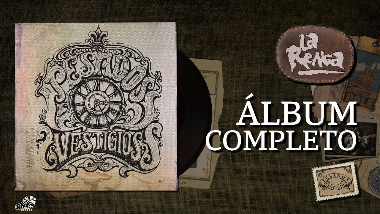 La Renga - Pesados Vestigios - Álbum Completo - YouTube