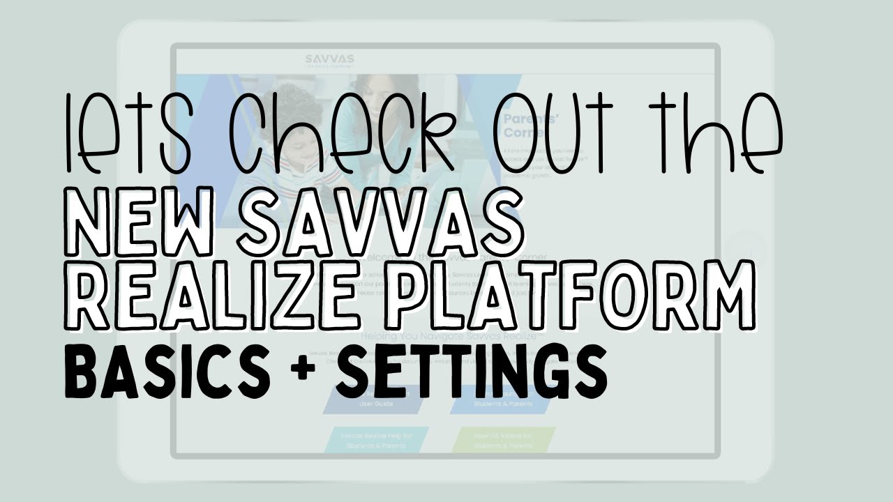 Savvas Realize Basics And Settings YouTube savvas-realize-basics-and-settings-youtube