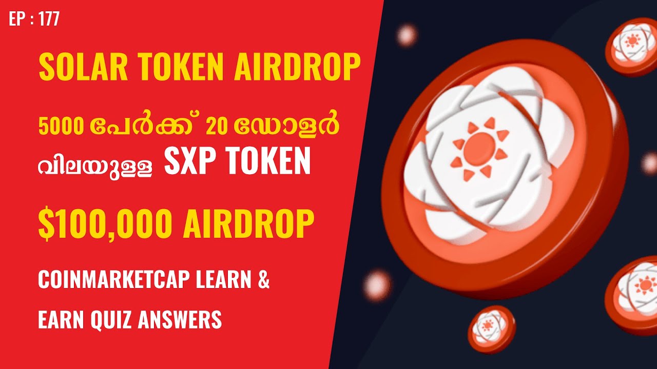 Coinmarketcap Learn & Earn Solar SXP Token Malayalam | Earn $20 For ...