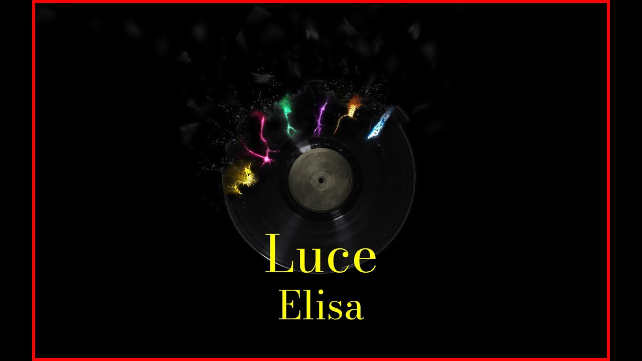 Elisa - Luce (Lyrics) Karaoke - YouTube