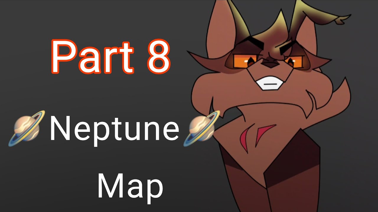 Part 8 🪐 Neptune 🪐 Map - YouTube
