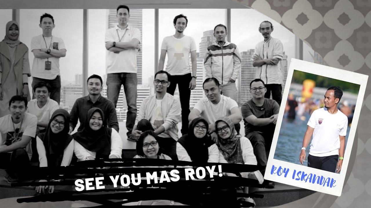 #FarewellVideo | Roy Iskandar - YouTube
