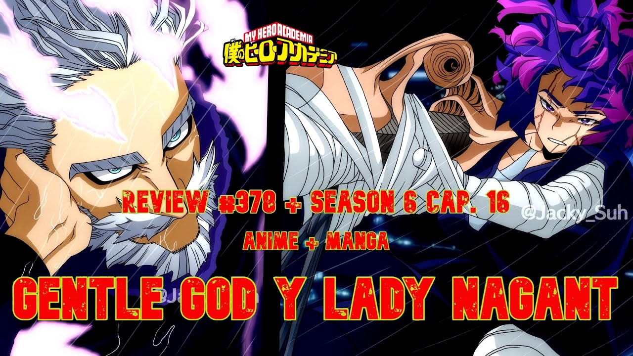 BOKU NO HERO ACADEMIA #378 EL AMOR DE GENTLE Y LA BRAVA + SEASON 6 CAP ...