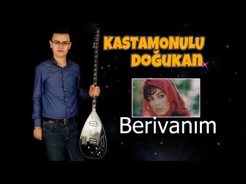 Kastamonulu Doğukan AKBAŞ 'Berivanım'