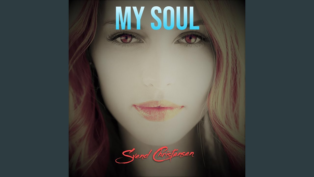 My Soul - YouTube