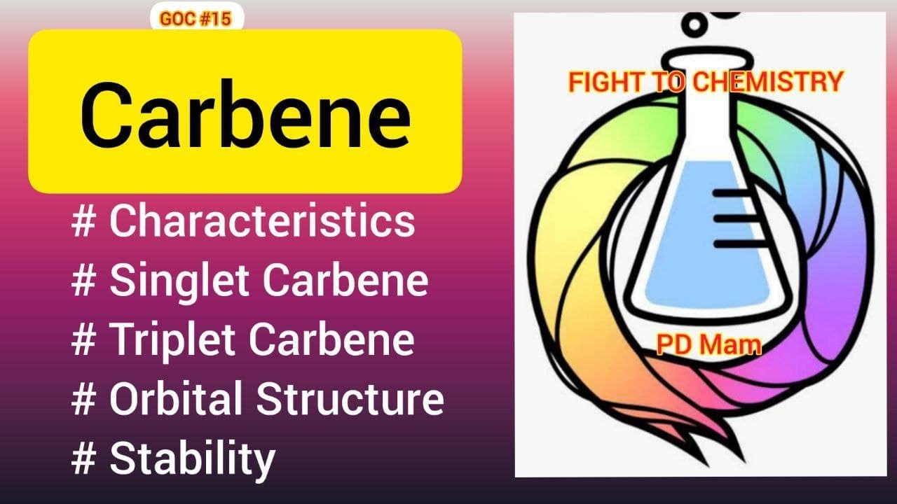 Carbene in hindi | singlet and triplet | orbital structure n stability ...