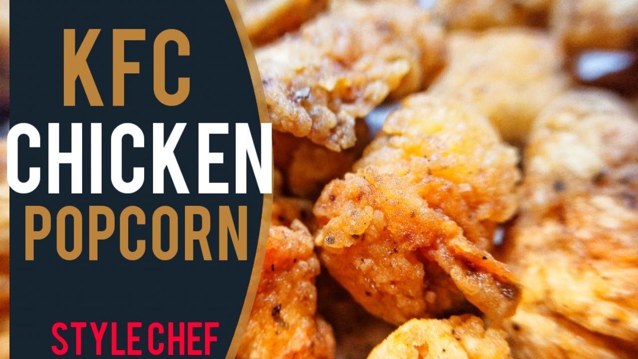 Style Chef | Chicken Popcorn - YouTube