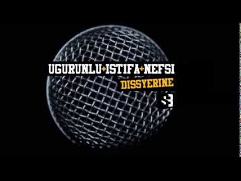 Uğur Ünlü & İstifa & Nefsi - Diss Yerine!