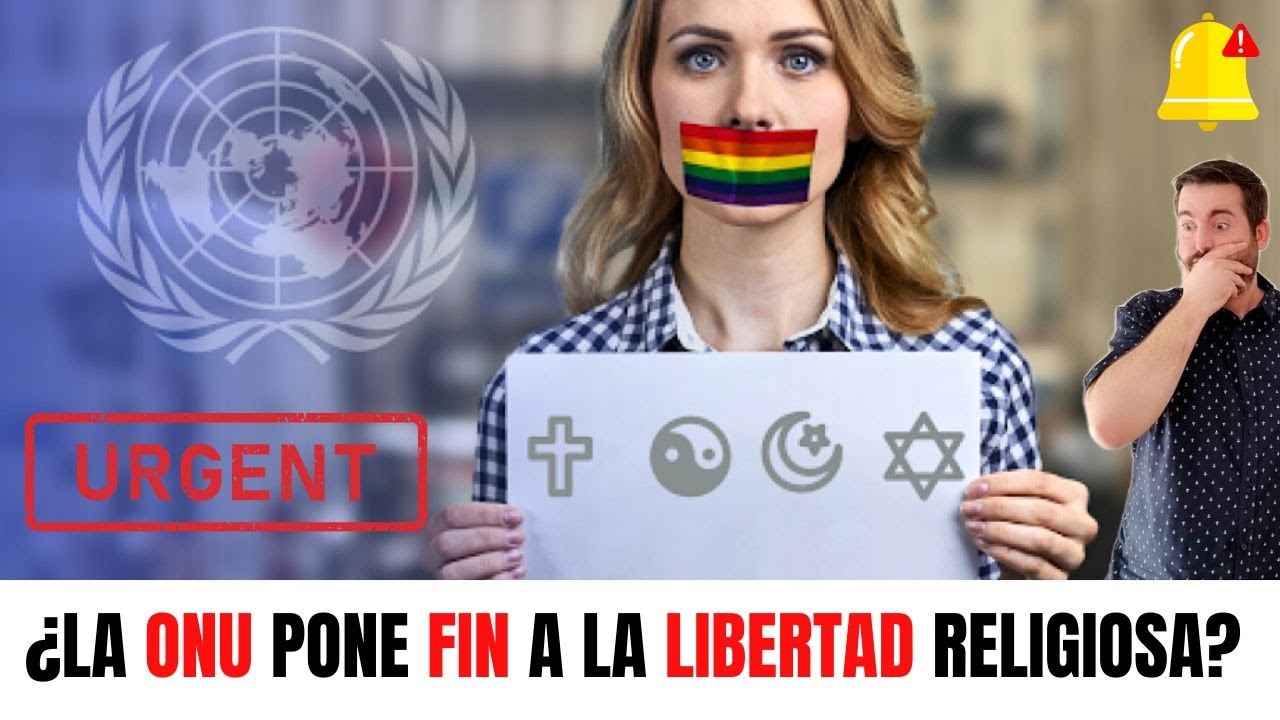 ¿La 🌐 NU Pone Fin a la Libertad Religiosa? ⚠️ ⛔ 🚫 Juan Manuel Vaz - YouTube