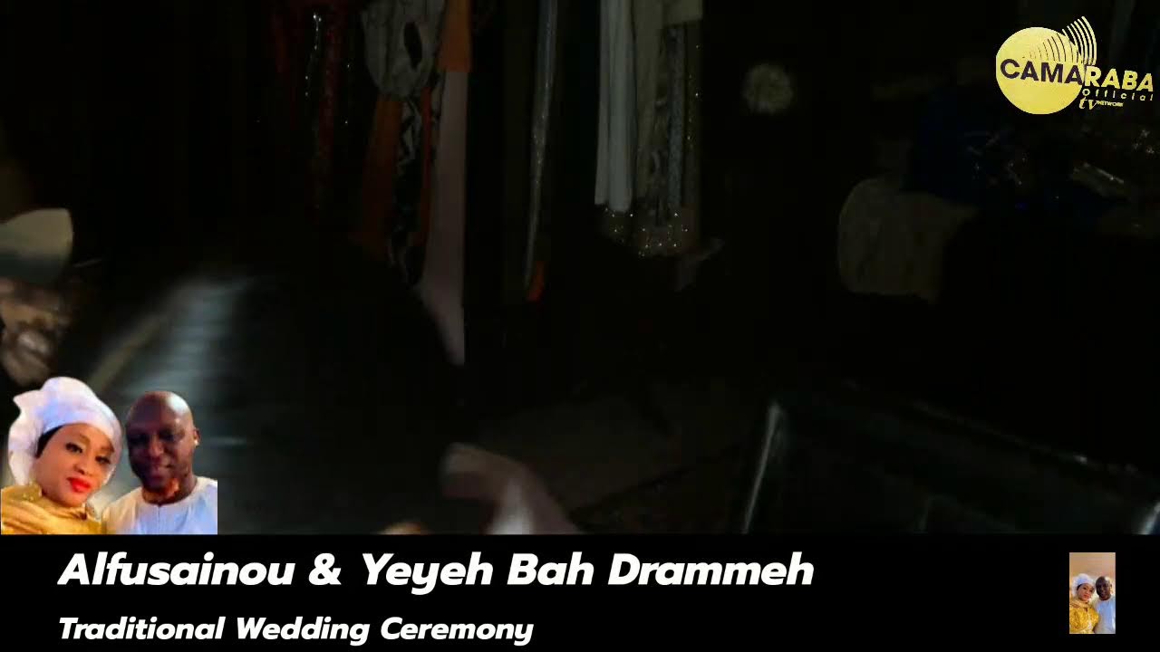 CAMARABA KO WATOSITA SOCIAL FUNCTION WEDDING CEREMONY Alfusainou ...