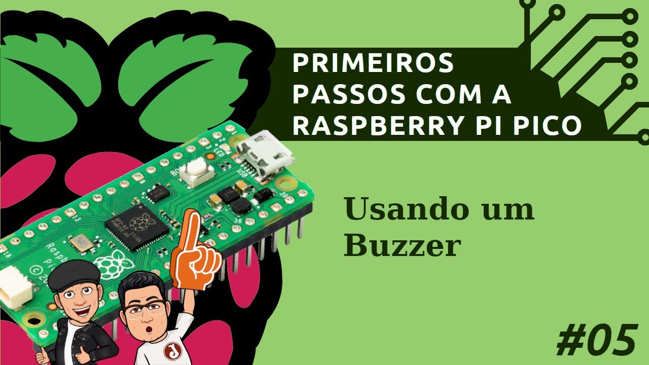 Acionando um Buzzer com a Raspberry Pi Pico - EP05 - YouTube